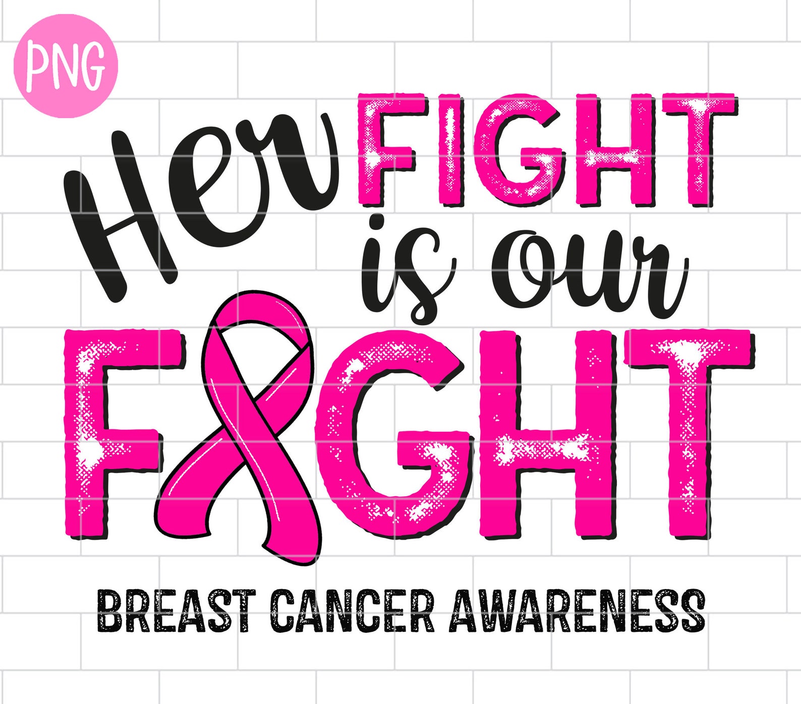 Her Fight is Our Fight Png Breast Cancer Awareness Cancer - Etsy