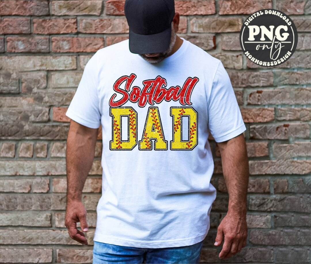 Softball Dad PNG, Distressed, Softball Daddy, Loud and Proud Softball ...