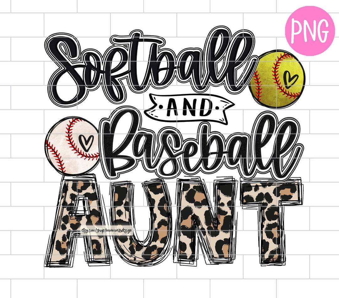 Softball and Baseball Aunt PNG, Aunt of Both, Leopard Sublimation ...
