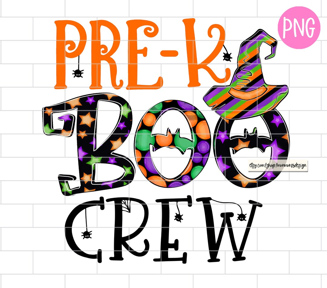 Pre-k Boo Crew PNG, Halloween, the Boo Crew, Spooky Vibes, Sublimation ...