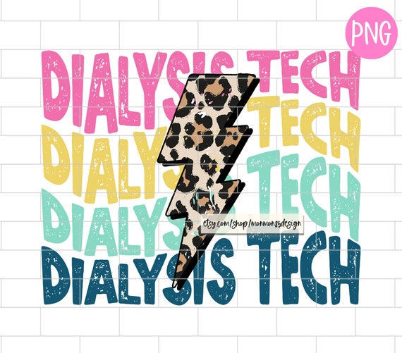 Dialysis Tech PNG Sublimation Design Downloads - Etsy