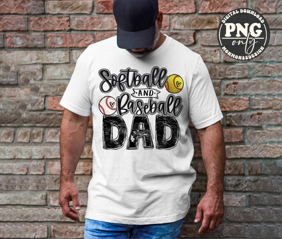 Softball and Baseball Dad PNG, Dad of Both, Father's Day, Distressed ...