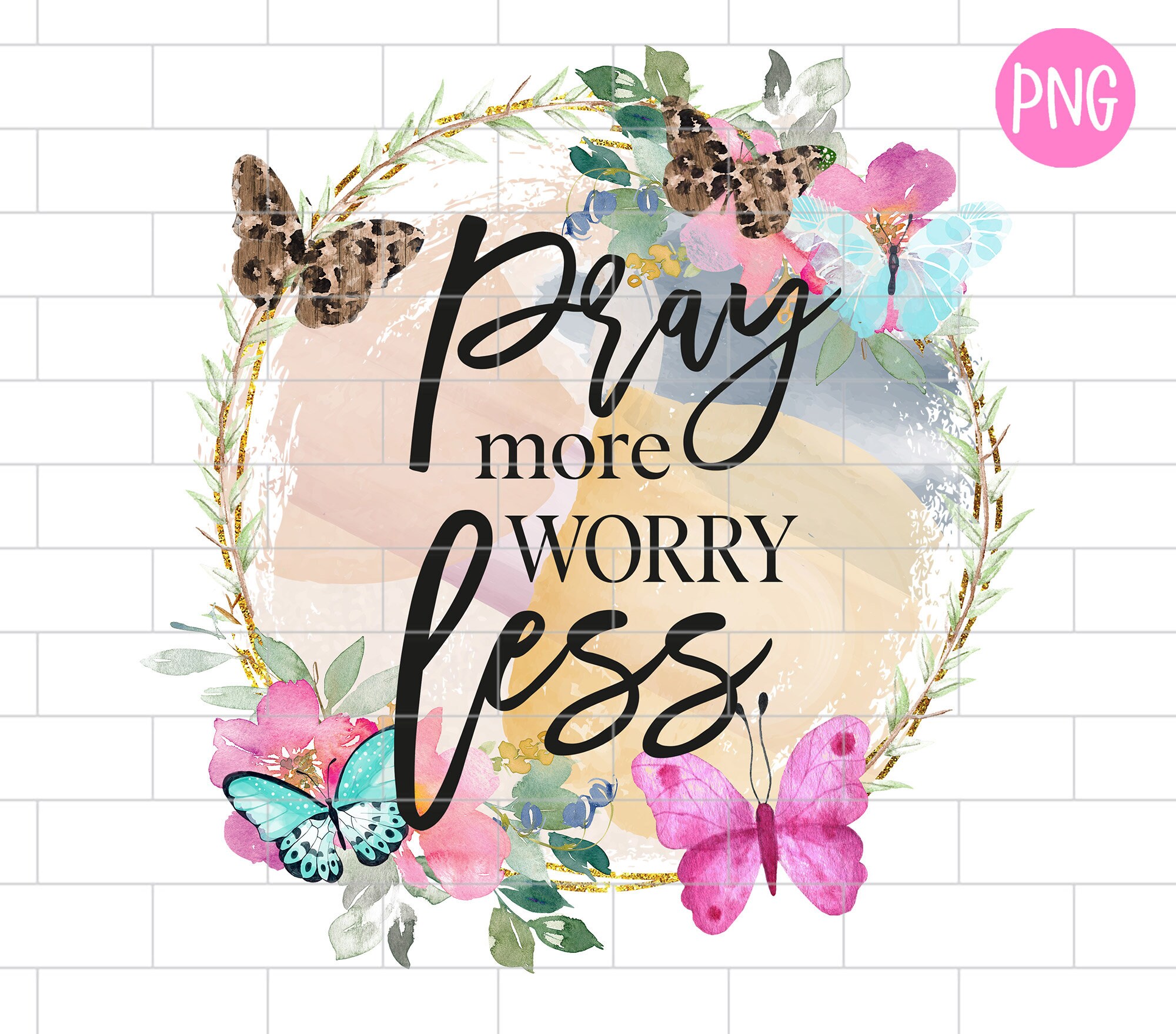 Pray More Worry Less PNG Inspiring Quotes Christian Faith | Etsy