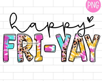 Happy Friyay Leopard PNG Hello Weekend Sublimation Design - Etsy