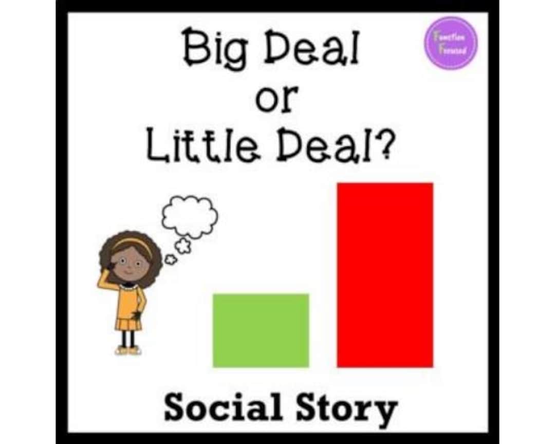 Big Deal Little Deal Social Story: Behavior Regulation Printable (PDF ...