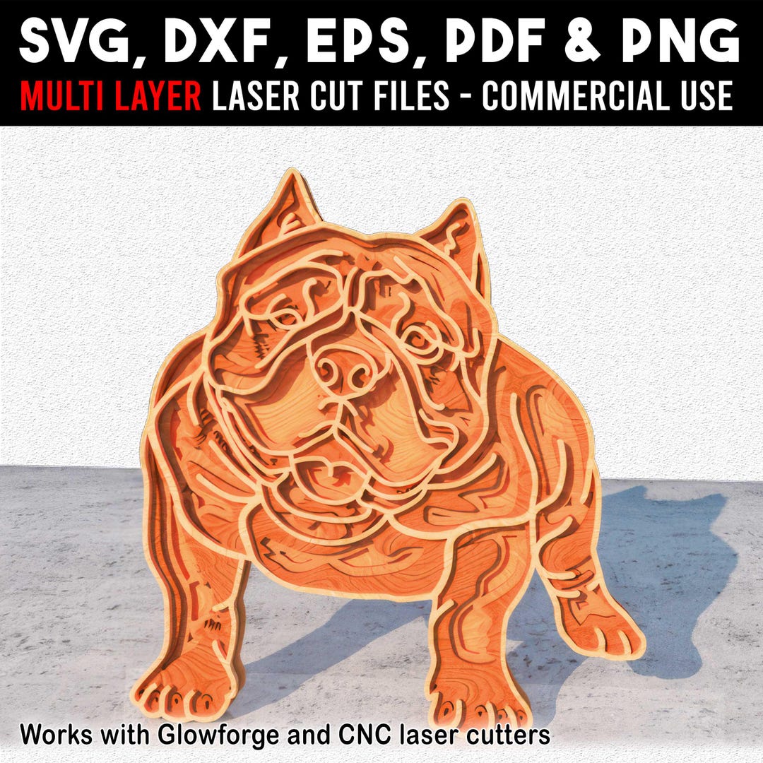 American Bully Multi Layer Laser Cut Files Dxf, Svg, Png, Eps & Pdf ...