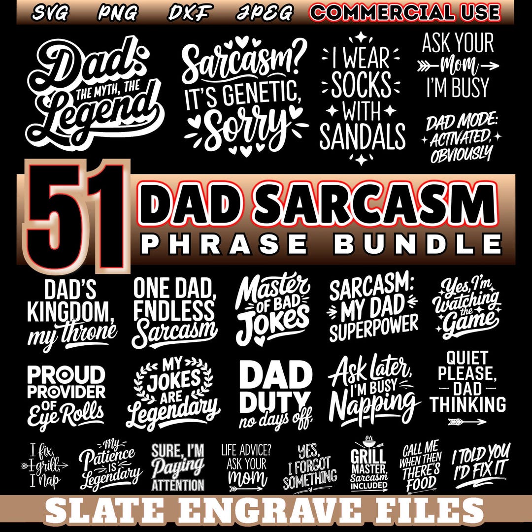 Slate Engraving Files DAD SARCASM Png Svg Dxf Coaster Bundle | Instant ...