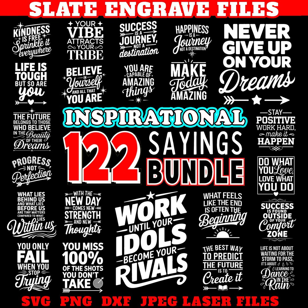 Slate Engraving Files Png Svg Dxf Bundle Inspirational Quotes or ...