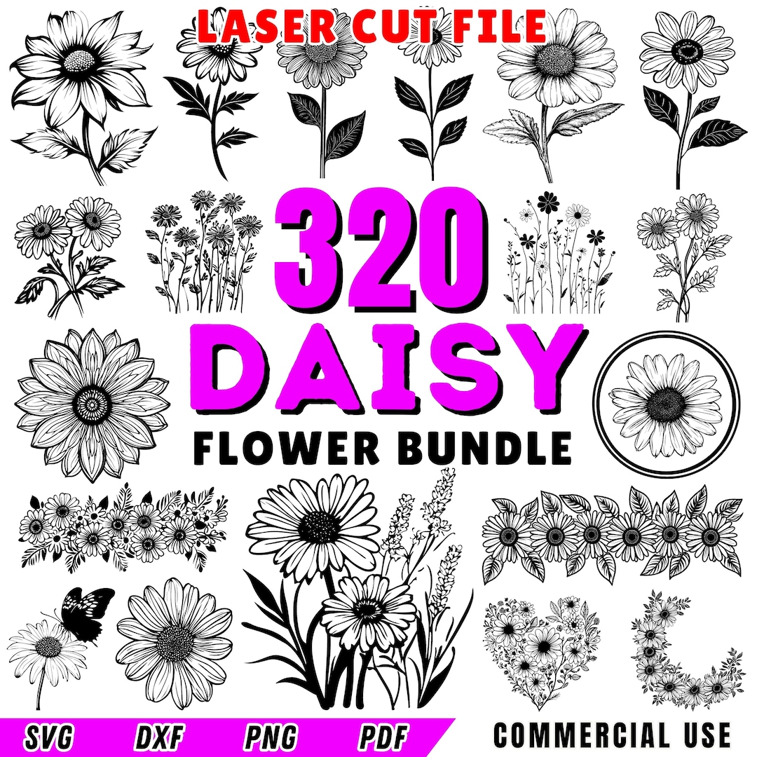 Daisy Flower Laser Cut Files | Daisy SVG Bundle for Laser Cutting ...