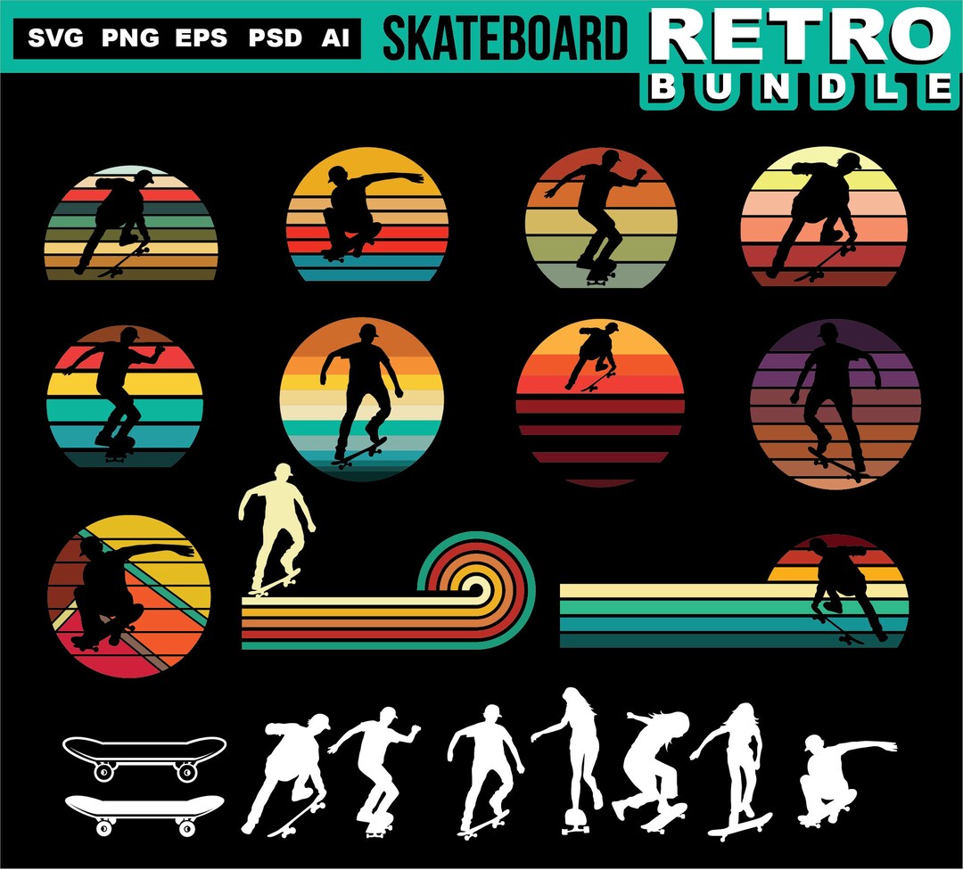 Skateboard Svg Files Art - Skateboarding Svg Skaters Graphics RETRO ...