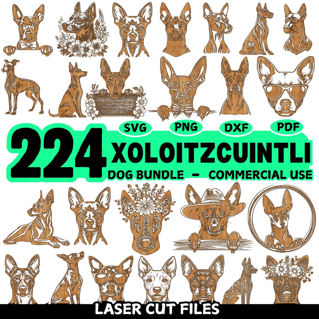 Laser Engrave Files Xoloitzcuintli Svg Dxf Png Jpeg Bundle Instant ...