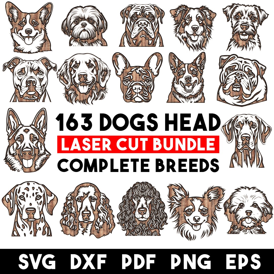 Laser Cut Bundle DOG Heads Complete Breeds SVG Dxf Png Pdf Eps - Dogs ...