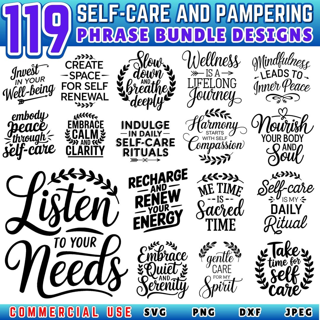 Self-care Svg Bundle | Pampering Quotes Svg | Relaxation Cut File | Spa ...