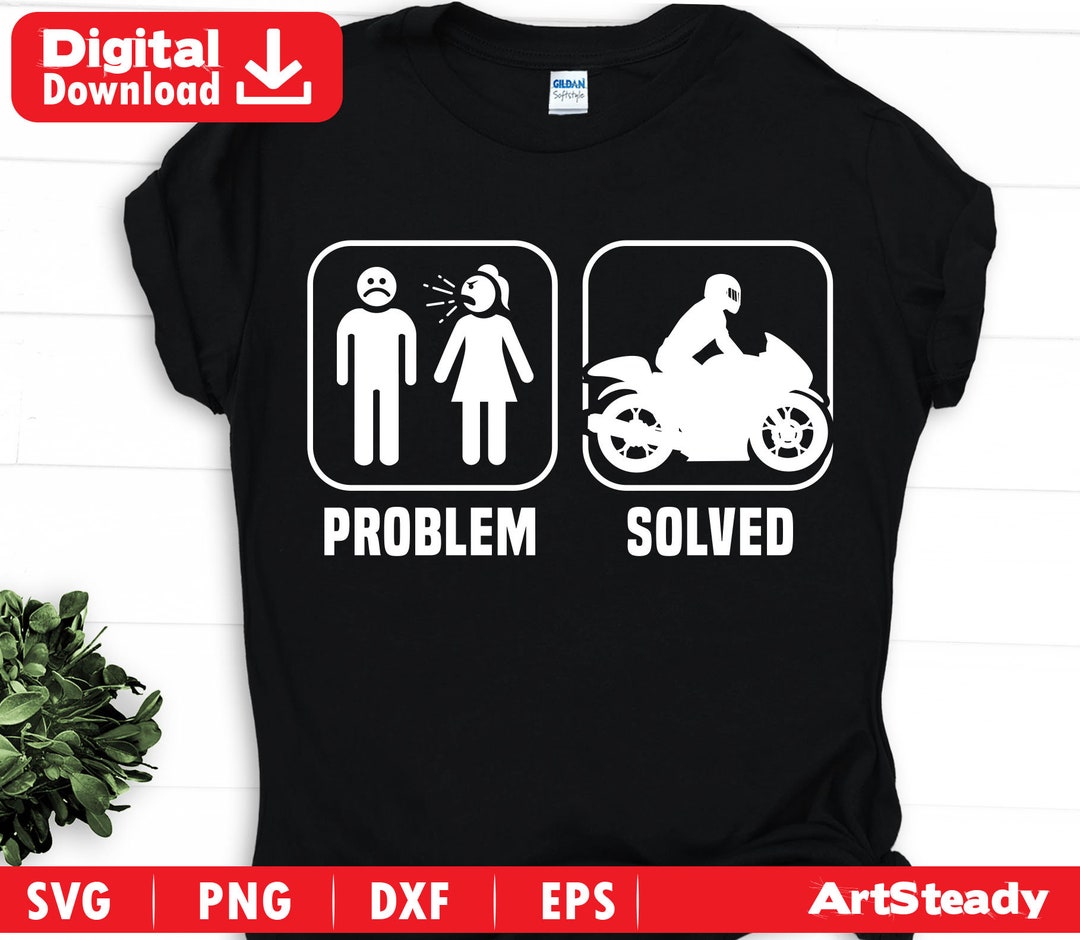 Sport Bike Svg Files - Sportbike Funny Problem Solve Couple Memes Theme ...