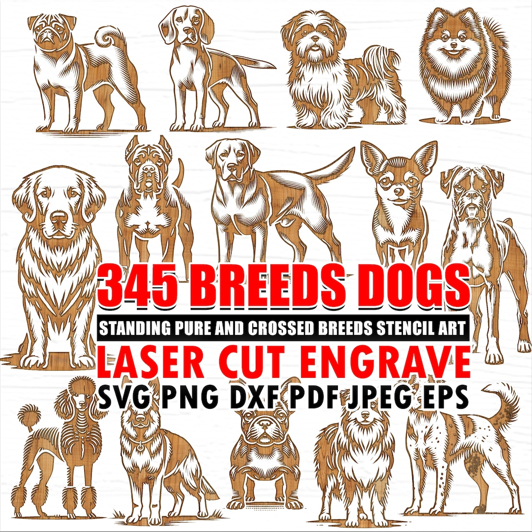 345 Breeds Dog Standing Pure and Crossed Breeds Stencil Art Laser Cut ...