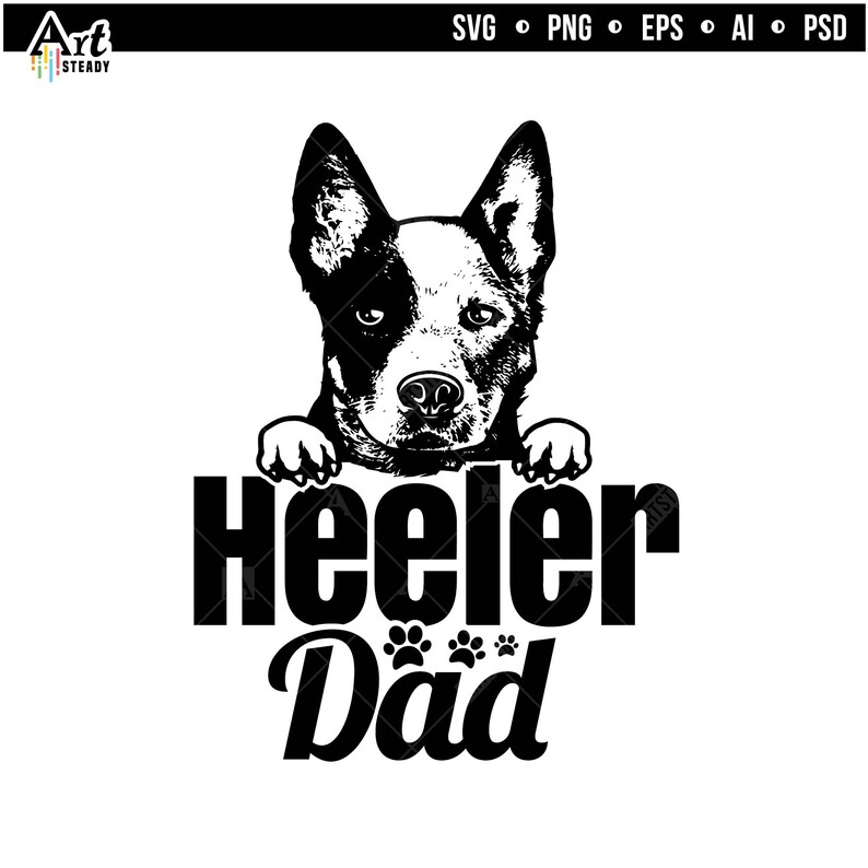 Heeler Svg Heeler Graphic Heeler DAD Cute Theme Australian - Etsy