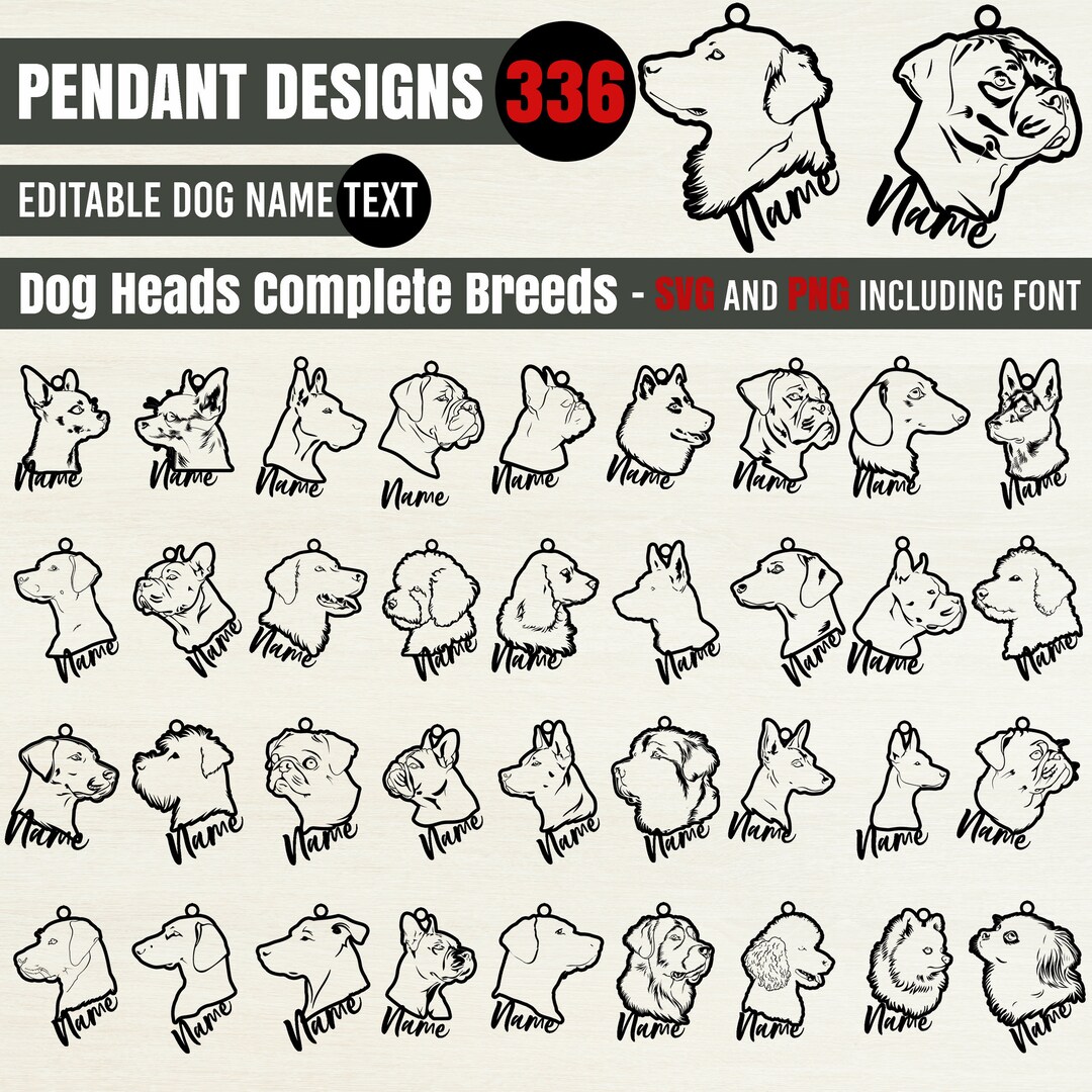 Laser Cut Files Editable Dog Name Text - Dog Heads Complete Breeds SVG ...