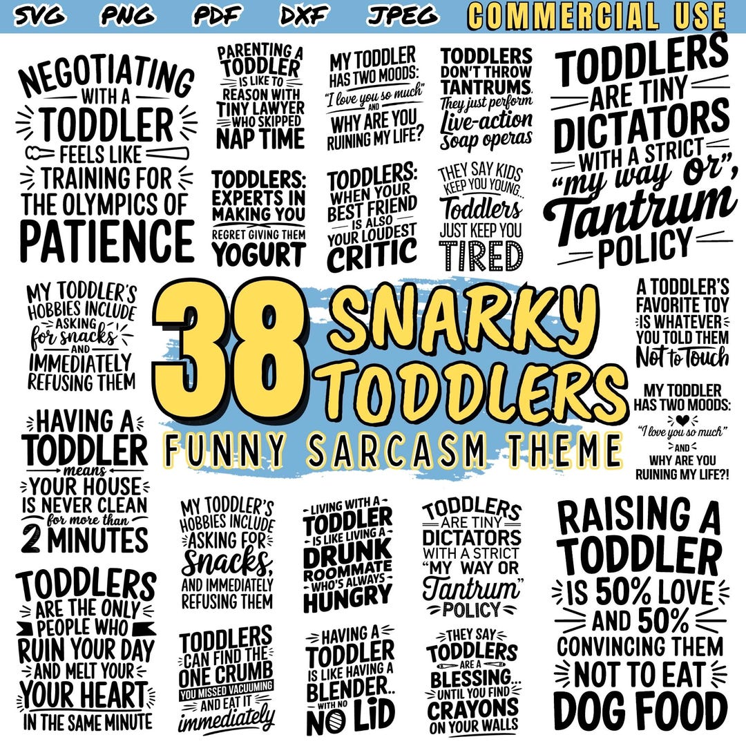Snarky Toddler Sayings Svg Png Dxf Jpeg Pdf Bundle Funny Baby Quotes ...