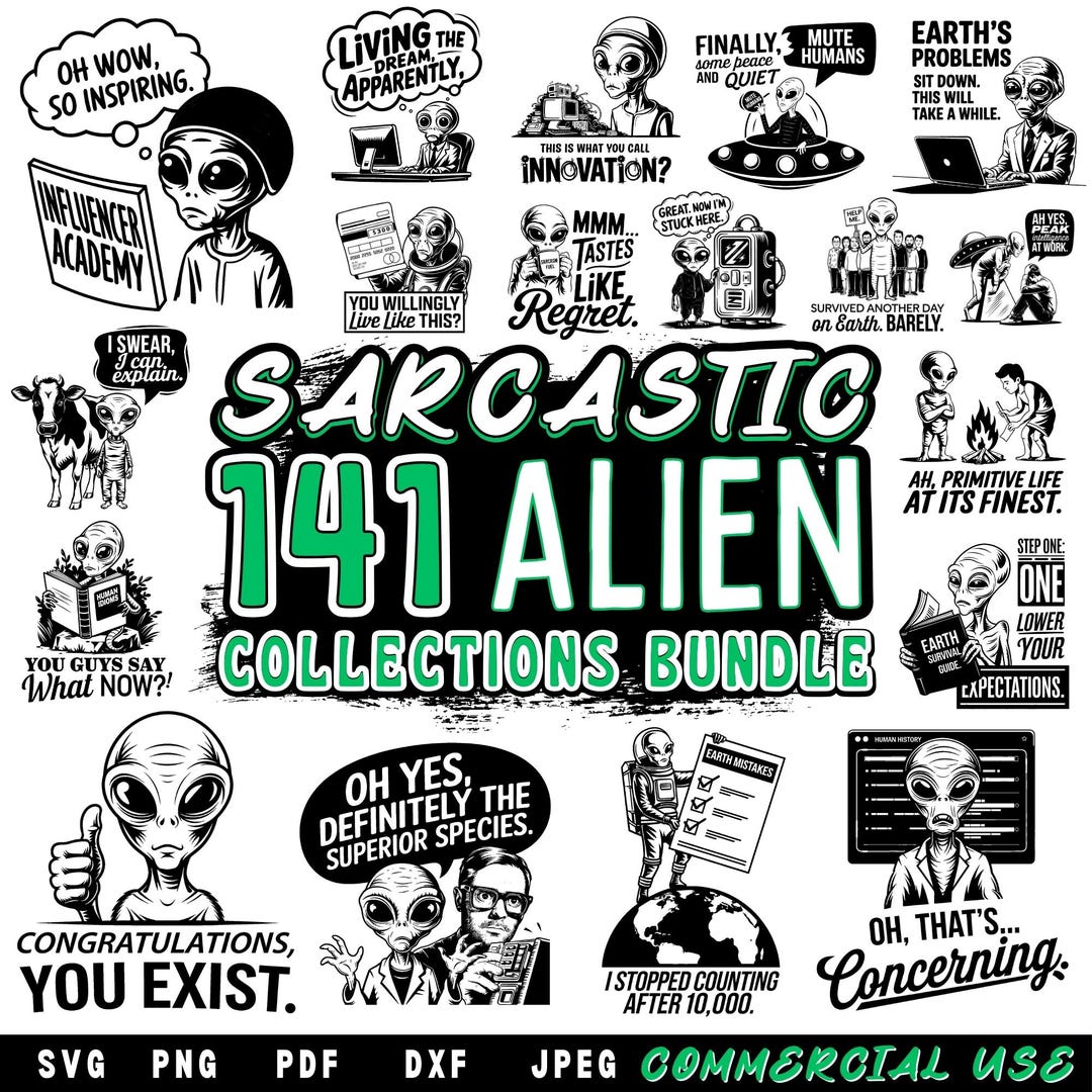 Sarcastic Alien Laser Cut Files | Funny Extraterrestrial DXF Bundle ...
