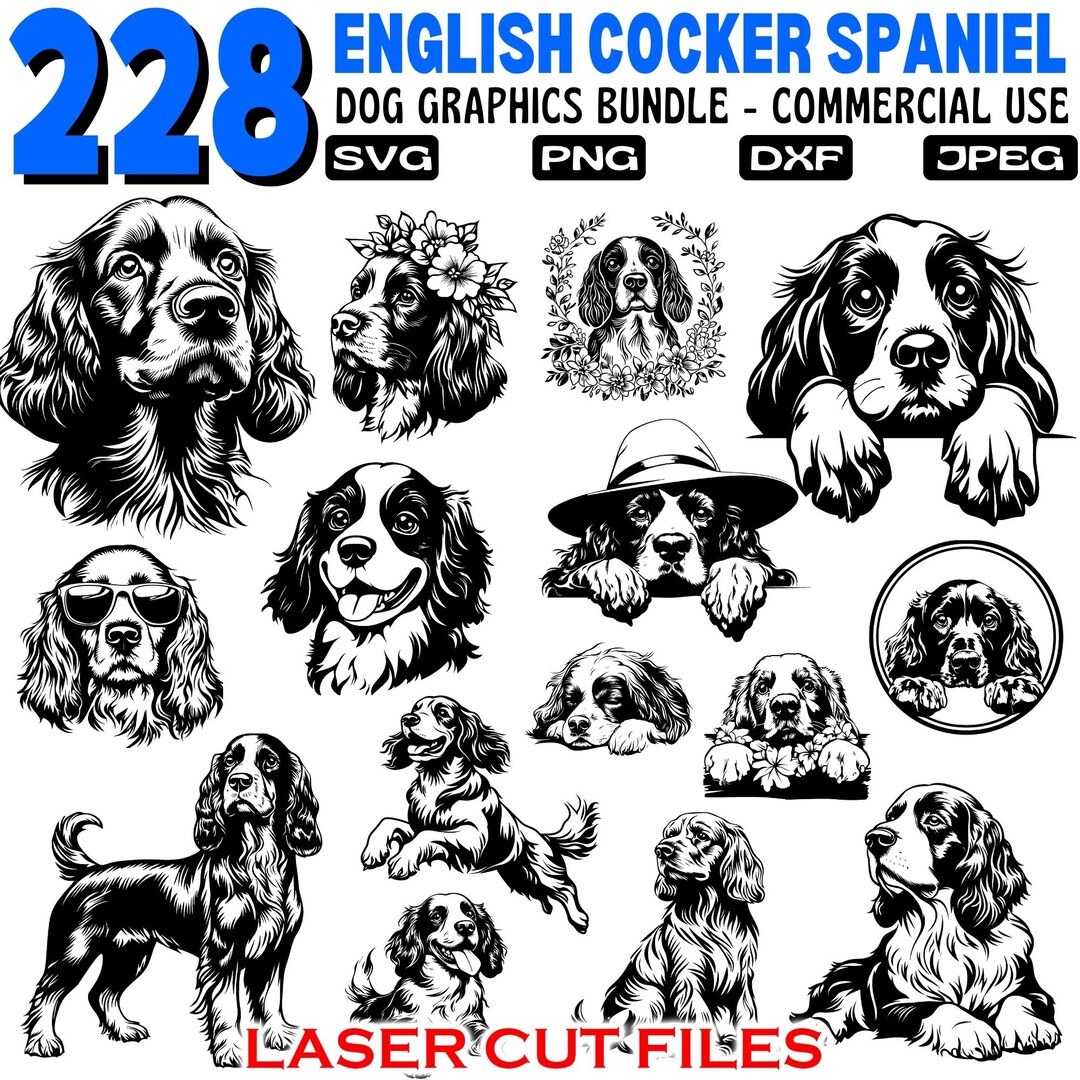 Laser Cut Files English Cocker Spaniel Svg Dxf Png Jpeg Bundle Instant ...