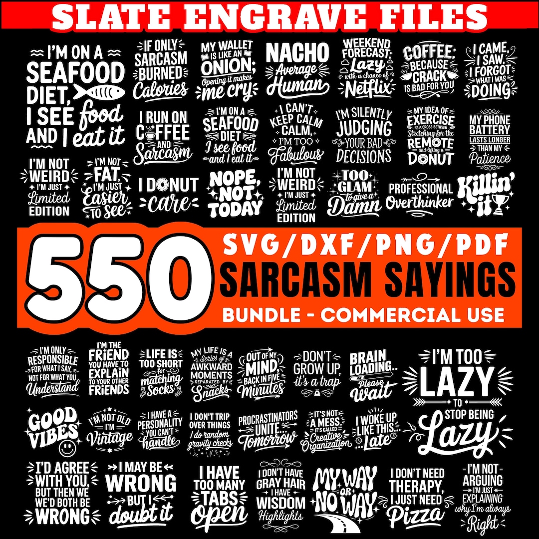 Slate Engraving Files 550 Sarcasm Phrases Funny Collection Sayings ...