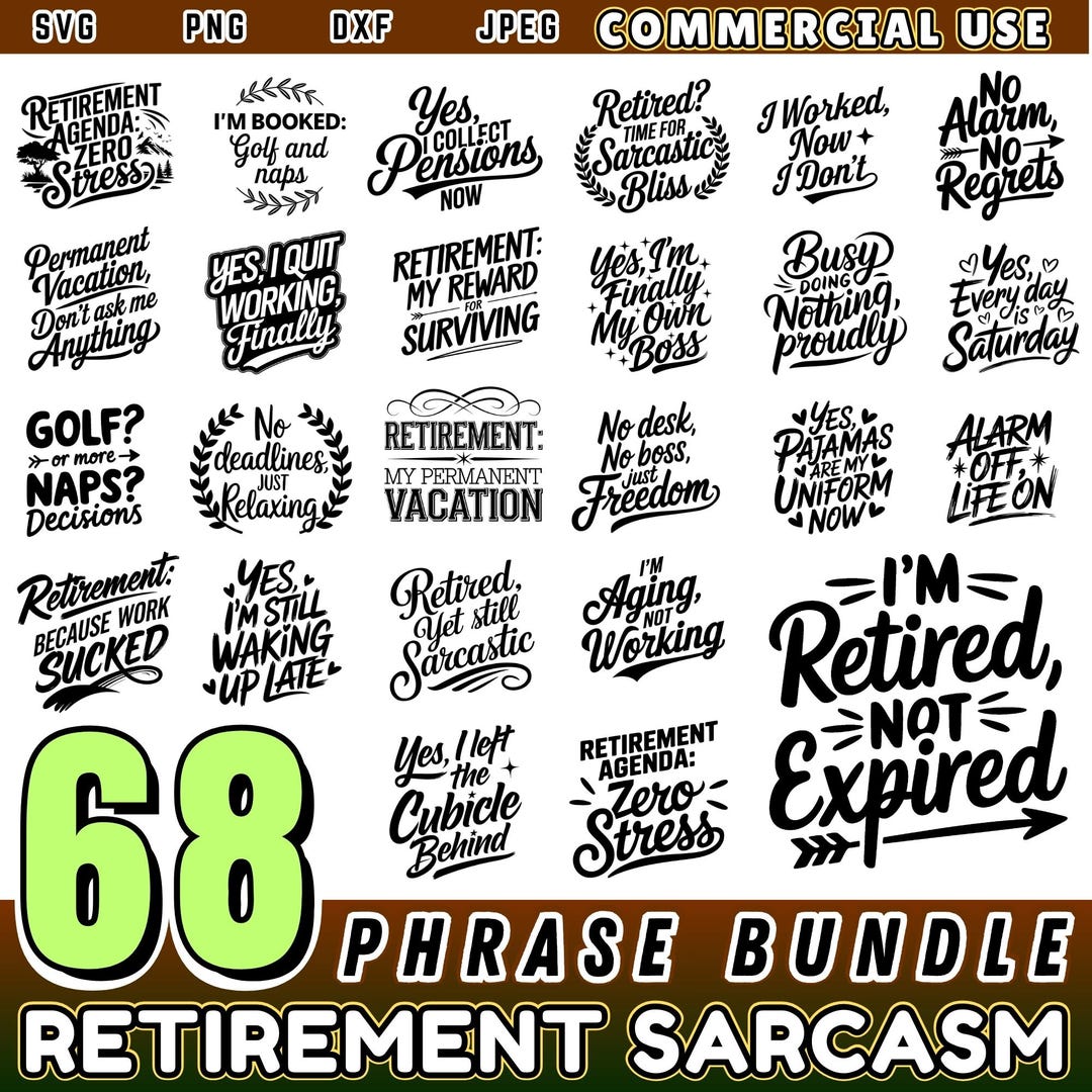 Laser Cut or Engraved Files Retirement Sarcasm DXF Bundle | Humorous ...