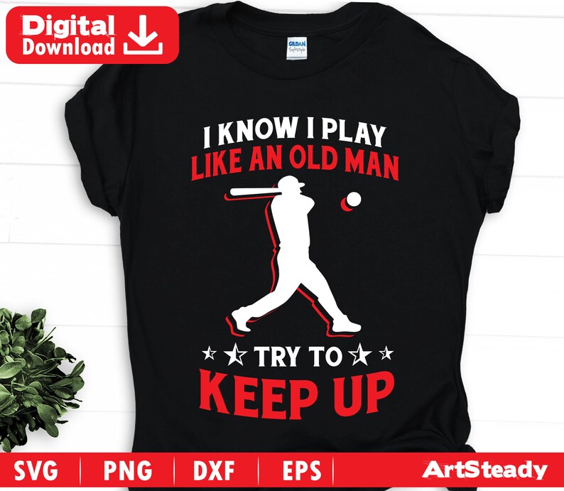 Baseball Svg or Softball Svg Files OLD Man Try to Keep up - Etsy