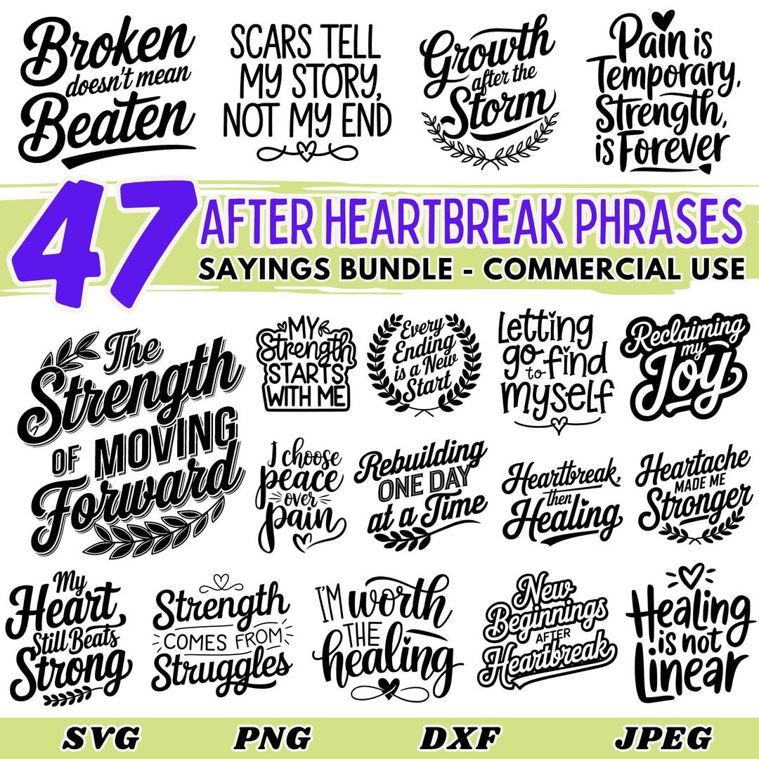 After Heartbreak SVG | Sad Quotes SVG Bundle | Inspirational Recovery ...