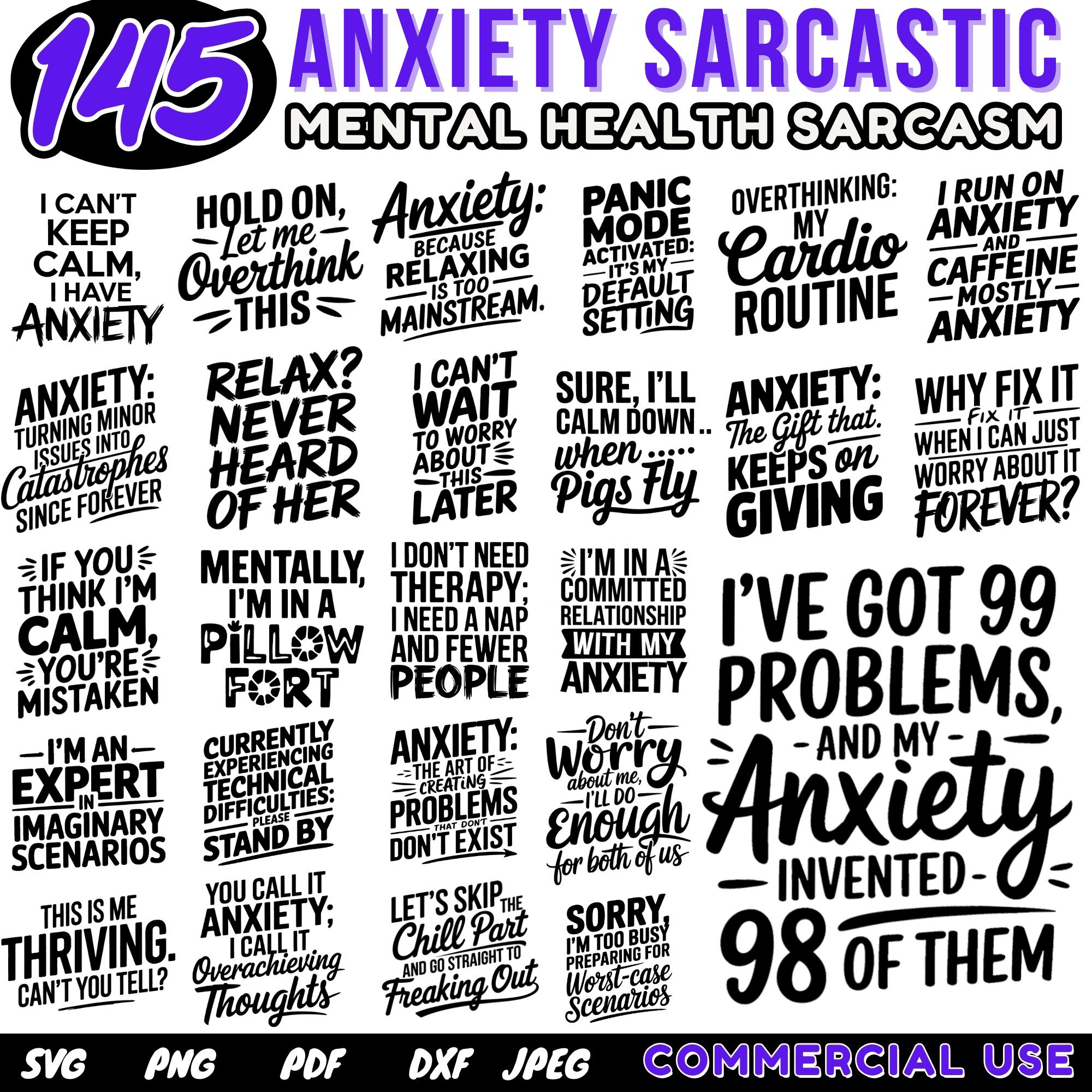 Anxiety Sarcastic Mental Health Svg Dxf Png Jpeg Bundle Instant Digital ...