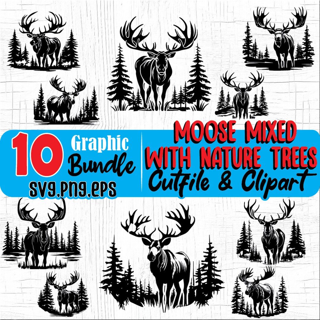 Moose Svg Files Moose Mixed With Nature and Trees Art SVG - Etsy