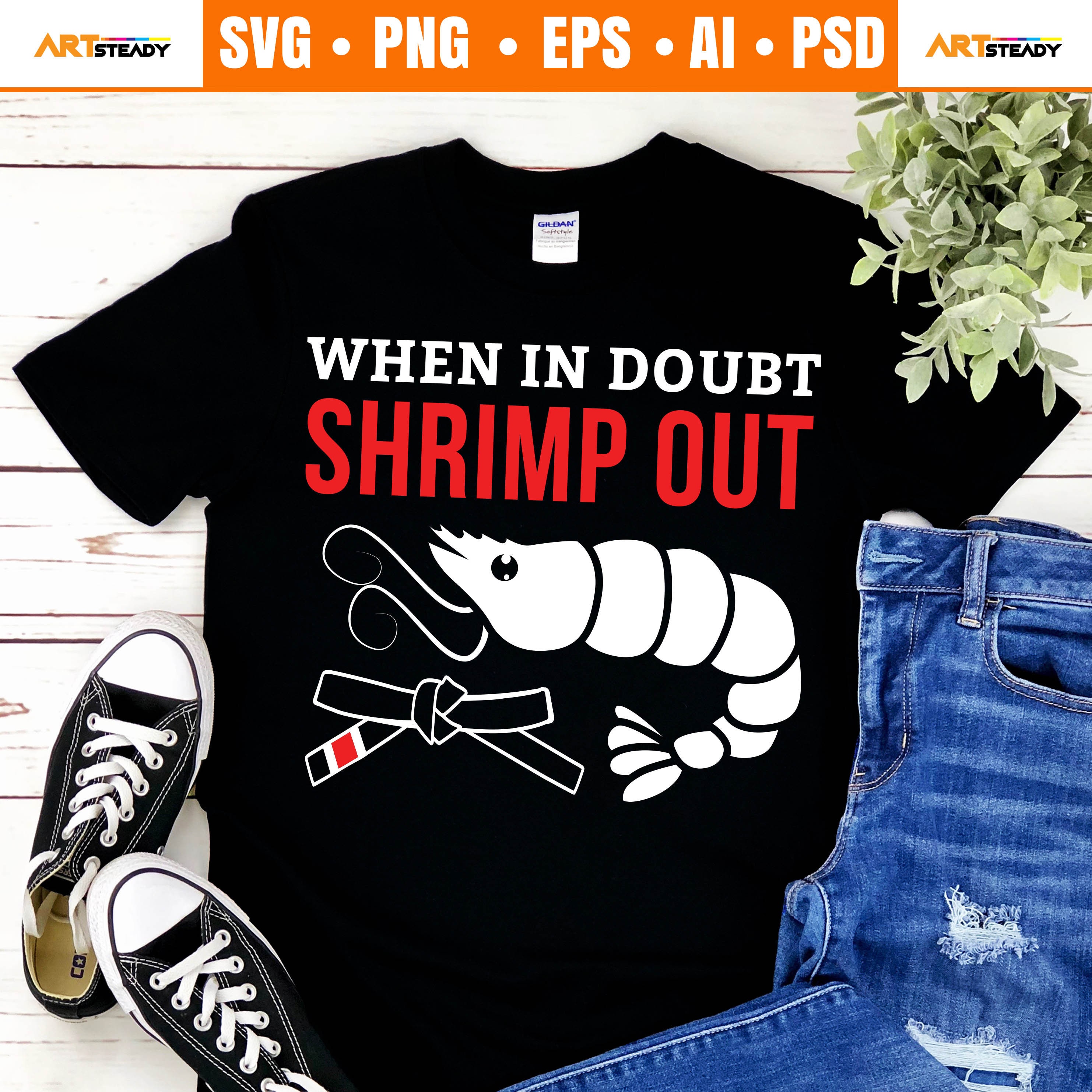 Funny BJJ When in Doubt Shrimp Out SVG Jiu Jitsu Grappling MMA Design ...