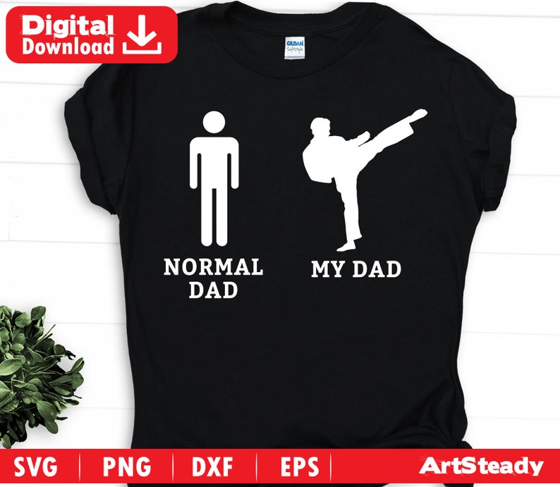 Taekwondo Svg File Normal People and MY DAD Comparison - Etsy