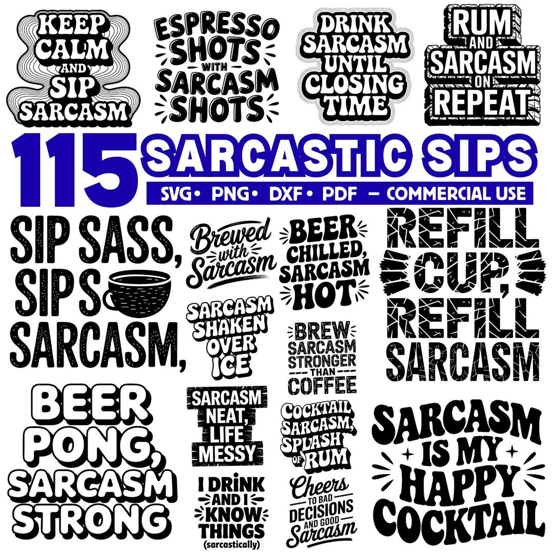 Sarcastic Sips Svg Png Pdf & Dxf Bundle | Funny Coffee Quotes for Mugs ...