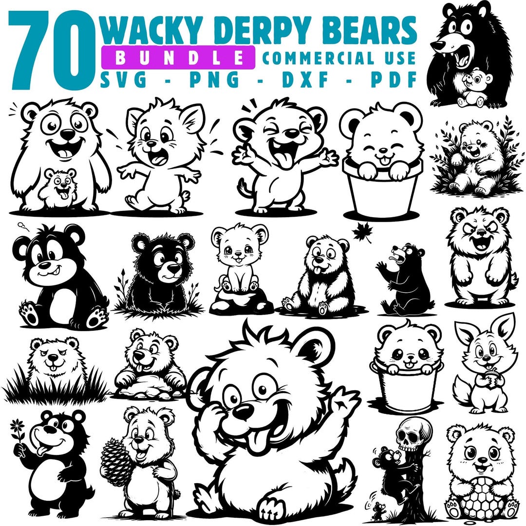 Wacky Derpy Bears Svg Png Pdf & Dxf Bundle Funny Bear Clipart Set for ...