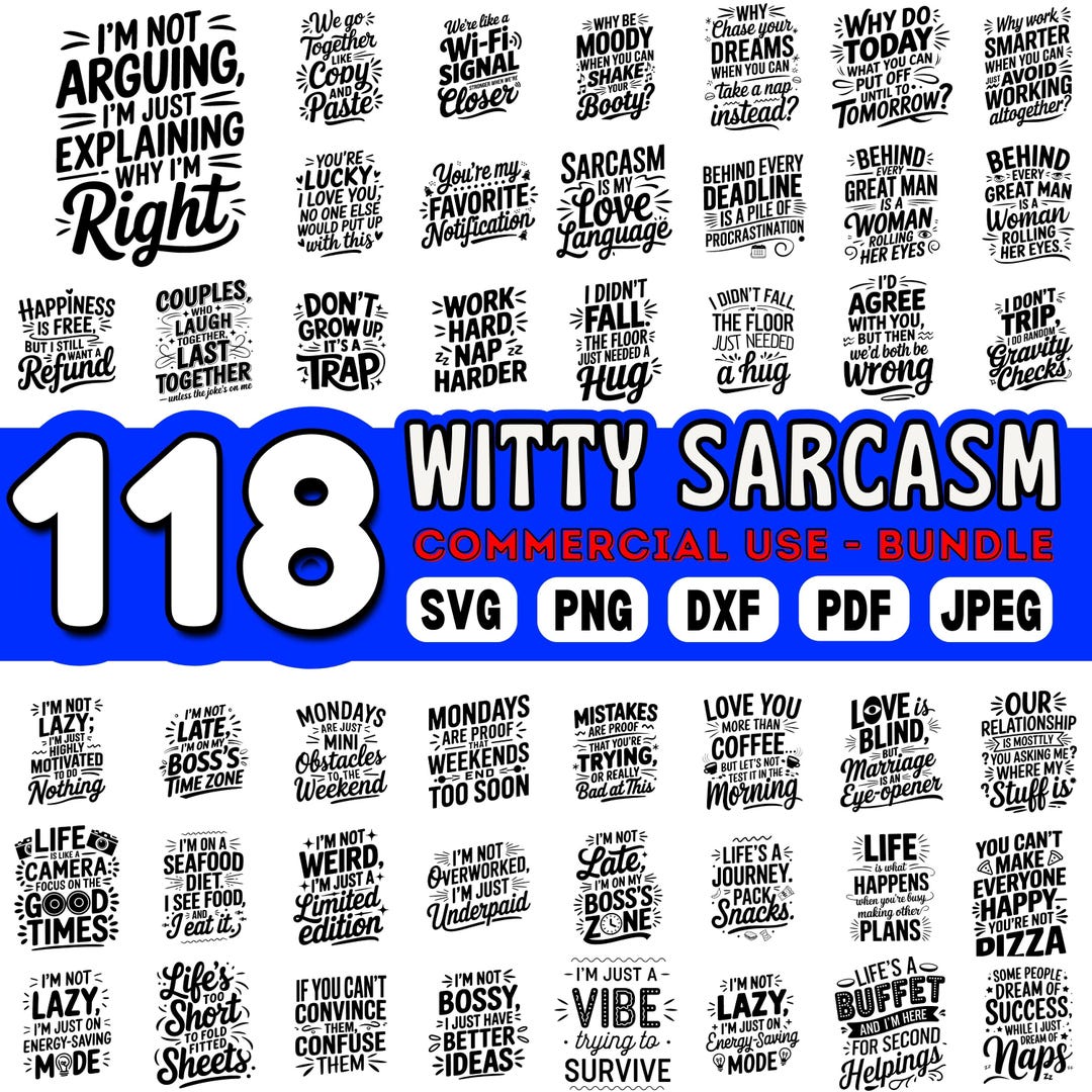 Witty Joke Sarcastics Svg Dxf Png Pdf Jpeg Bundle Instant Digital ...
