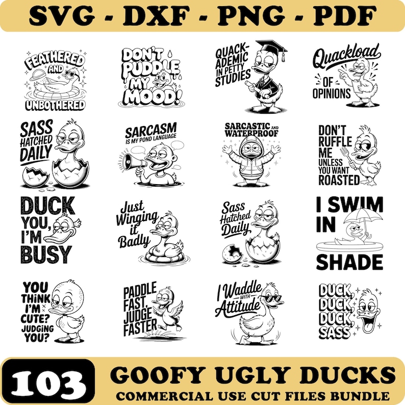 Goofy Ugly Ducks Svg Png Pdf & Dxf Bundle Funny Duck Quotes and Quirky ...