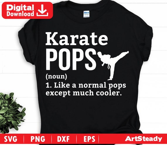 Karate Svg POPS or PAPA Funny Definition Theme Martial Arts - Etsy
