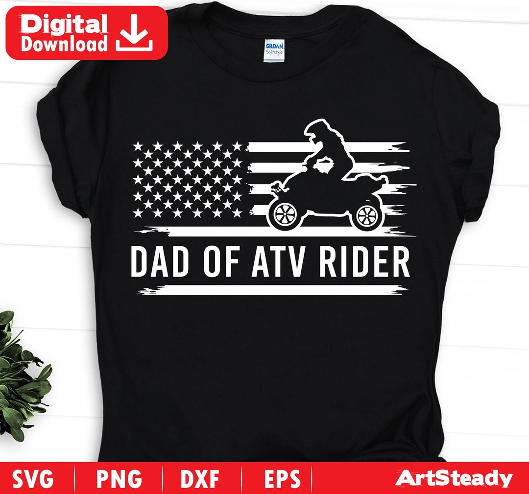 ATV Svg Files Four Wheeler Funny DAD Theme Flag Art Female - Etsy