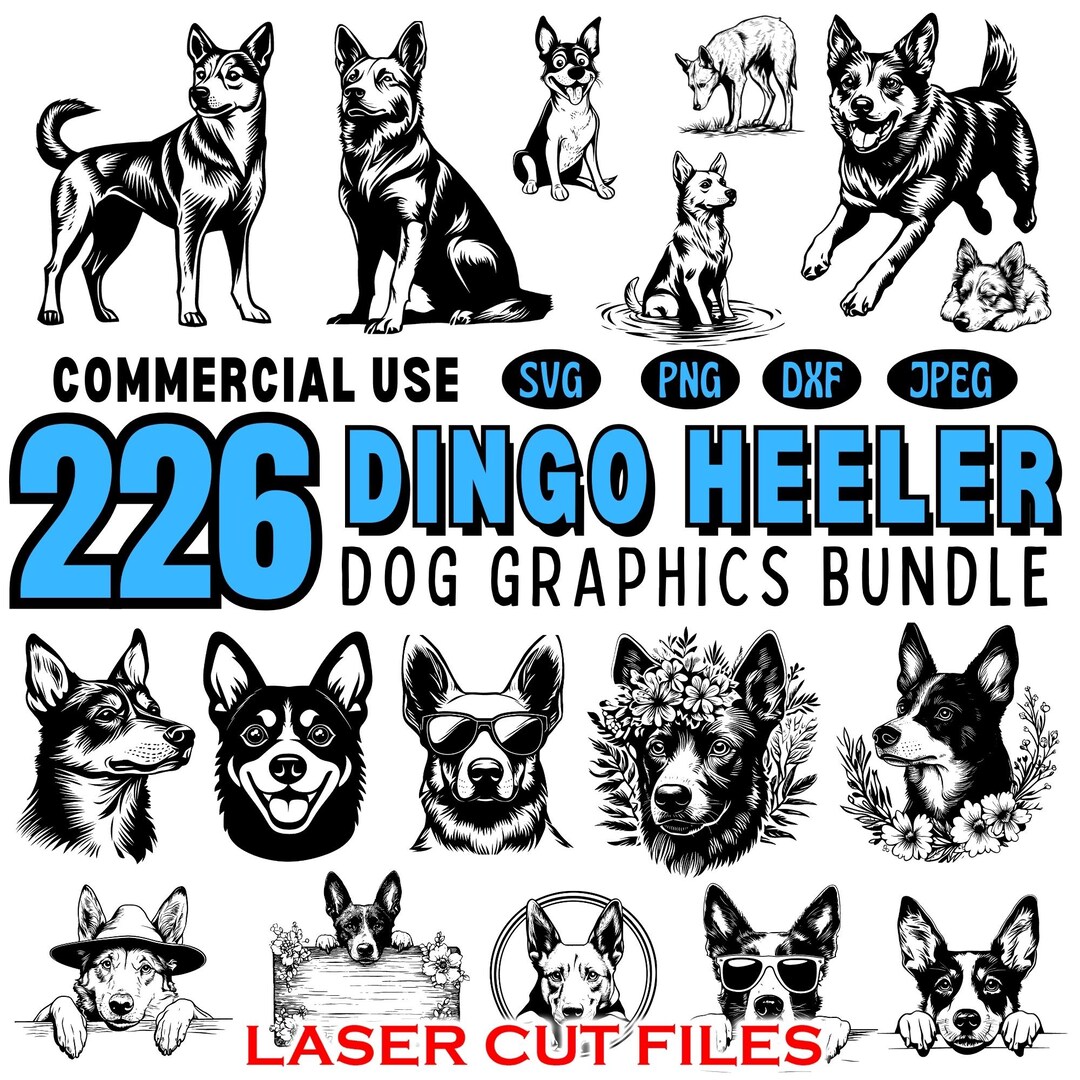 Laser Cut Files Dingo Heeler Dog Svg Dxf Png Jpeg Bundle Instant ...