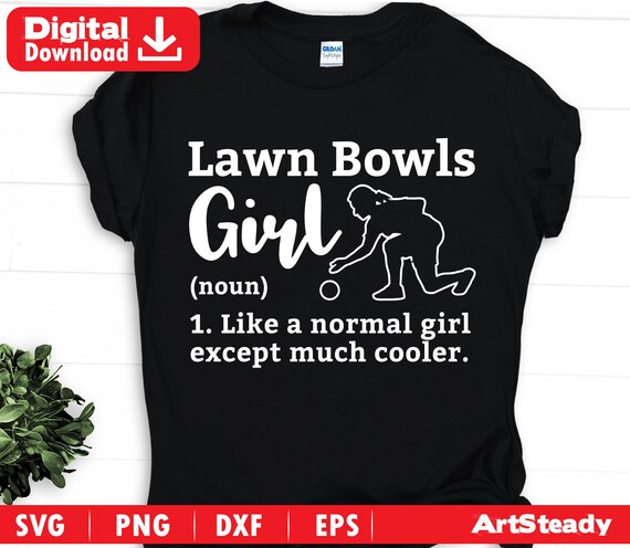 Lawn Bowls Svg Files Girl Funny Definition Art Lawn Bowler - Etsy Lawn Bowls Svg Files Girl Funny Definition Art Lawn Bowler - Etsy