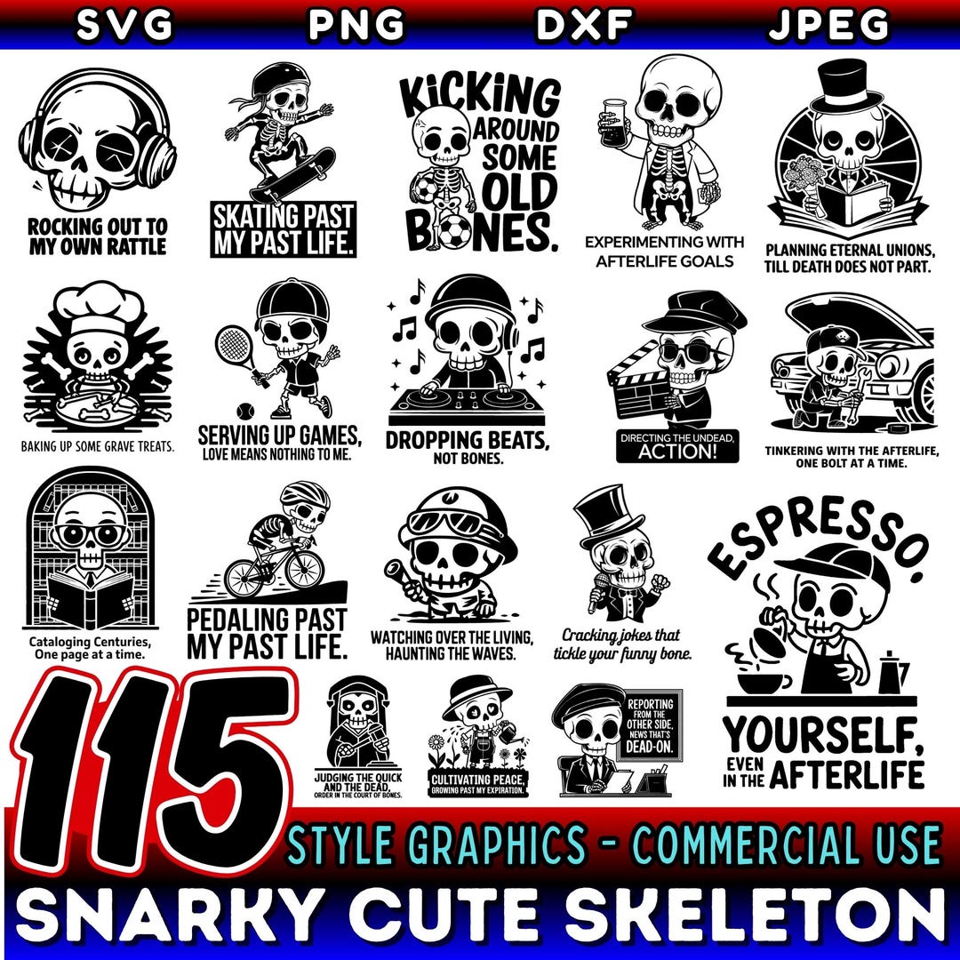 Snarky Cute Skeleton SVG DXF Bundle | Funny Skeleton Clipart ...