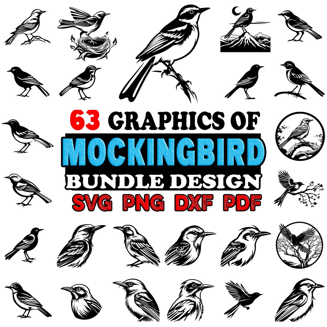 Mockingbird 63 Graphics Bundle Bundle SVG, Png, Dxf, Pdf Instant ...