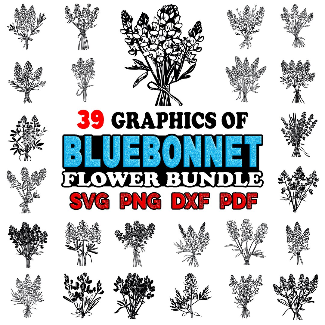 Bluebonnet Svg Dxf Pdf Png Jpeg Bundle | Texas Flower Svg | Wildflower ...