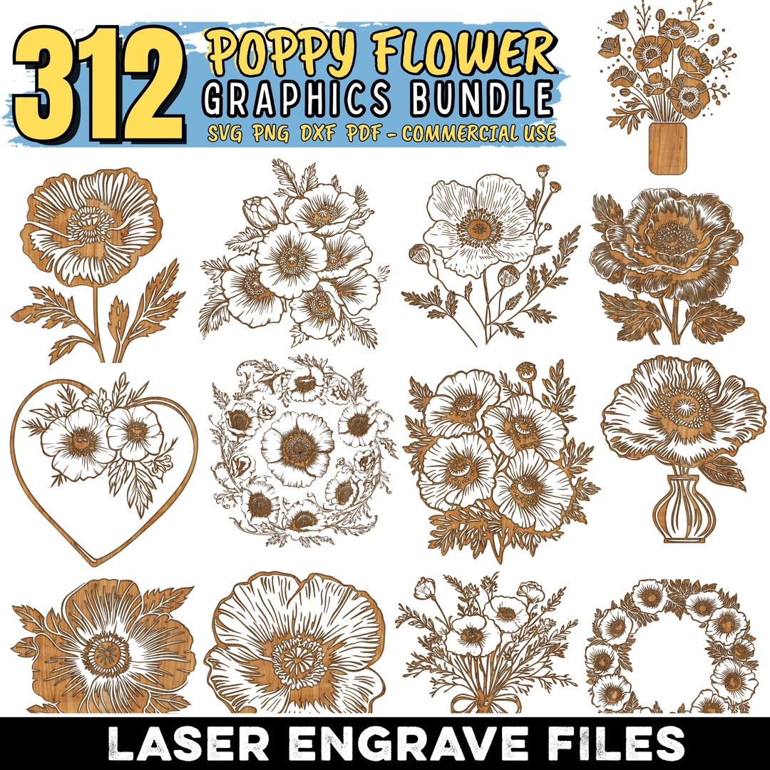 Poppy Flower Laser Engraving Files Poppy SVG & DXF Bundle | Floral ...