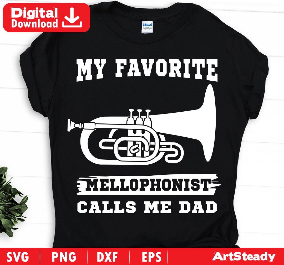 Mellophone Svg Files Favorite Calls Me Dad Cute Graphic - Etsy