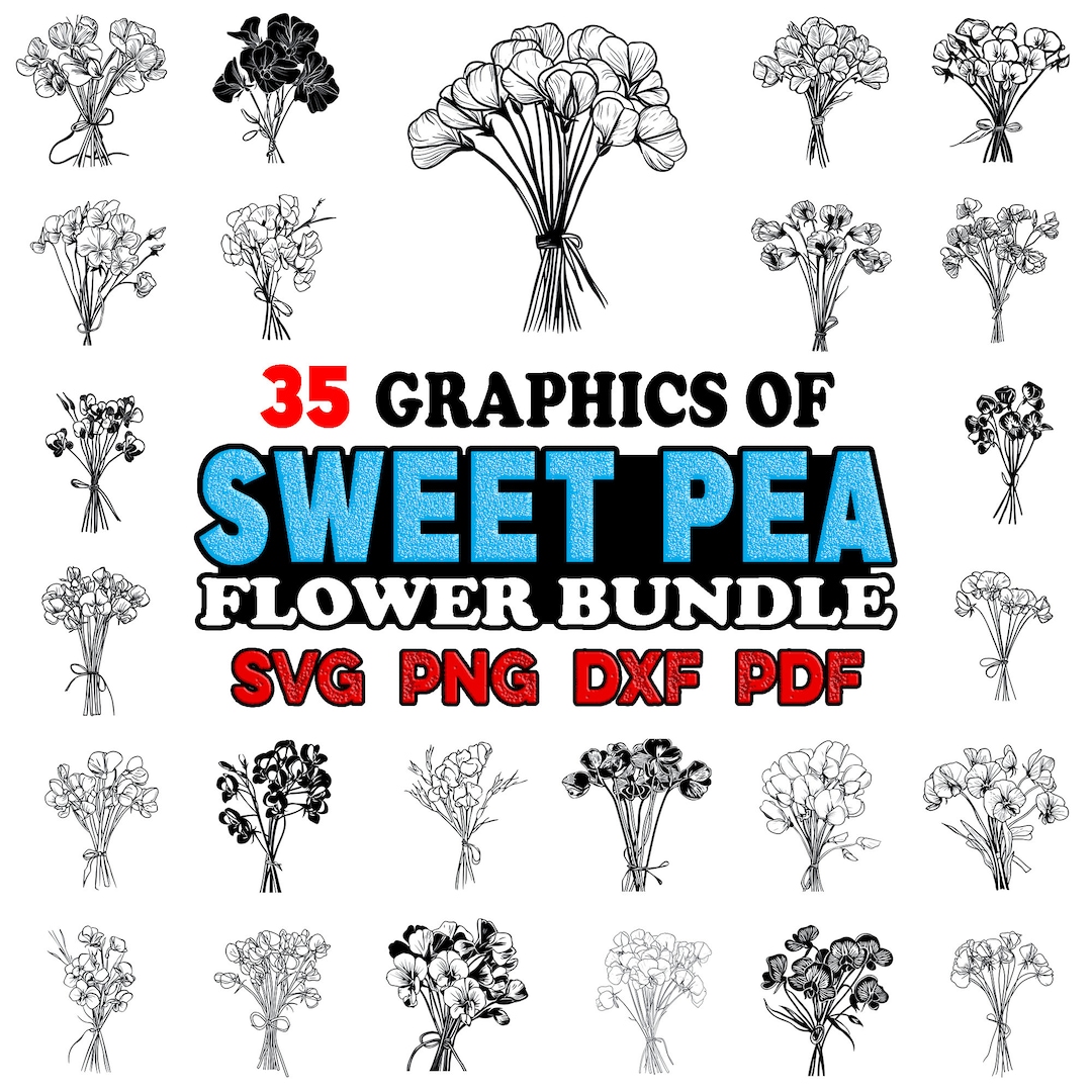 SWEET PEA Bundle Svg, Png, Dxf, Pdf Instant Digital Downloads - Etsy