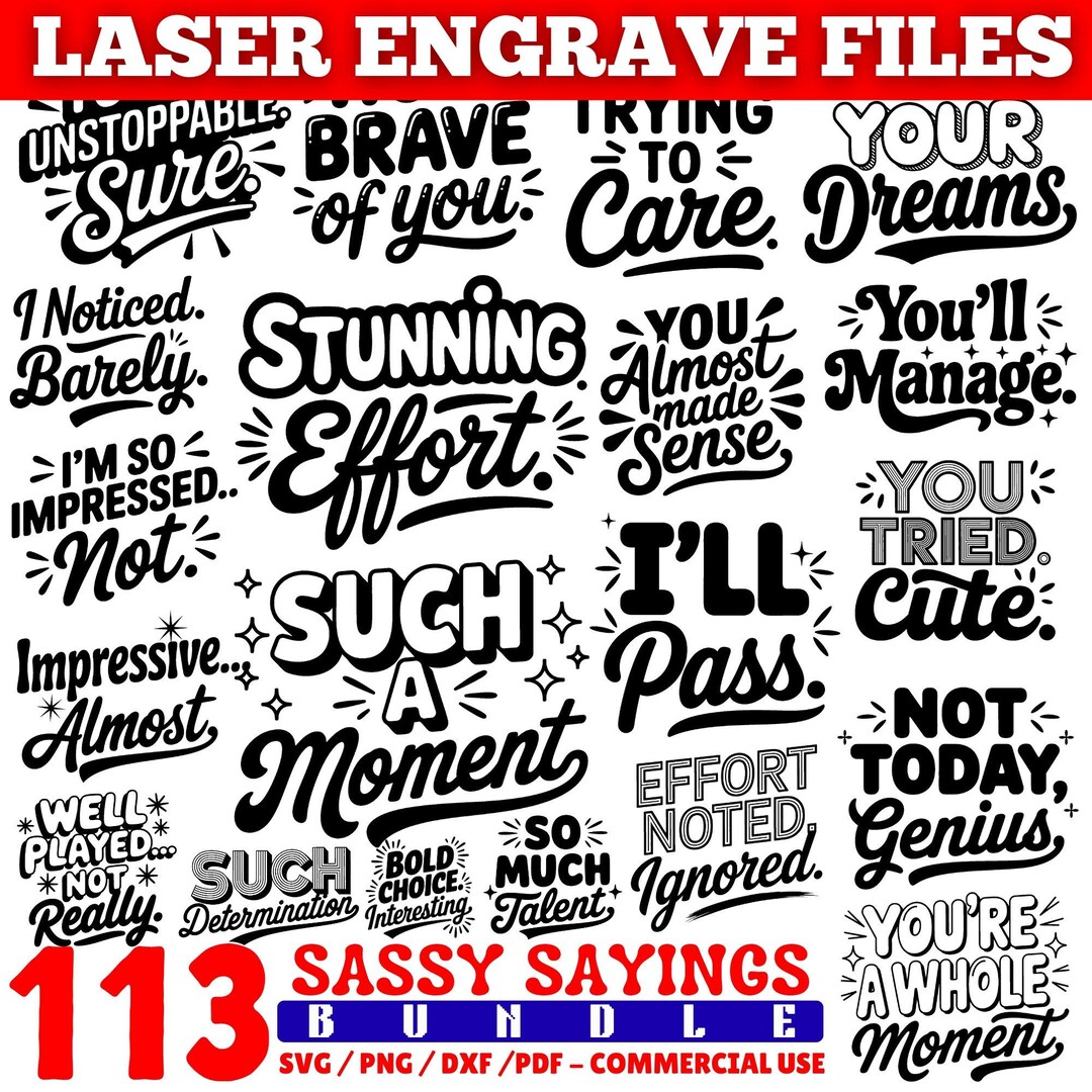 Laser Engrave Files Assy Sayings Svg Png Pdf & Dxf Bundle Etched Quote ...