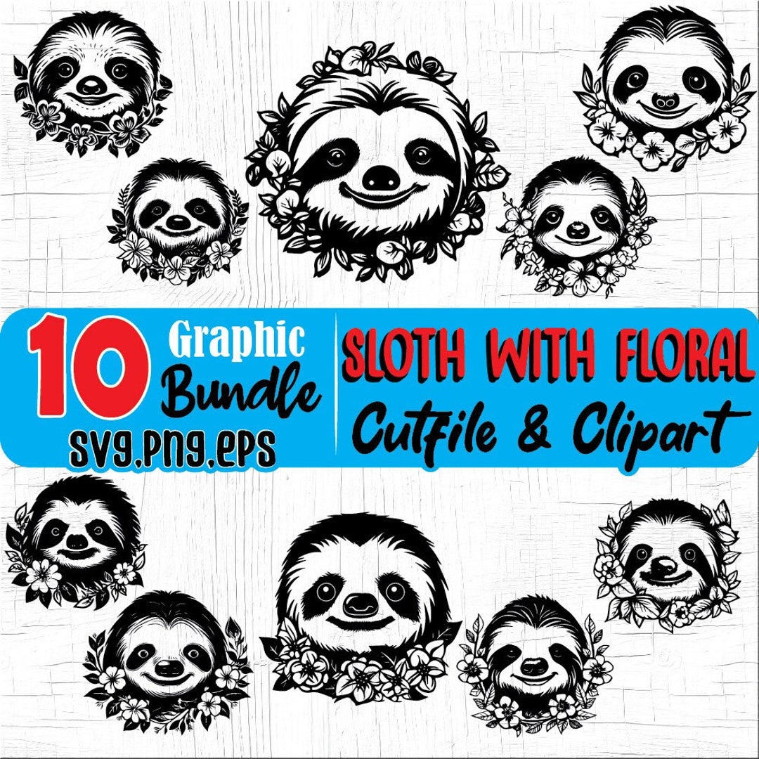 Sloth Head Face With Floral Svg Png Eps Instant Digital - Etsy