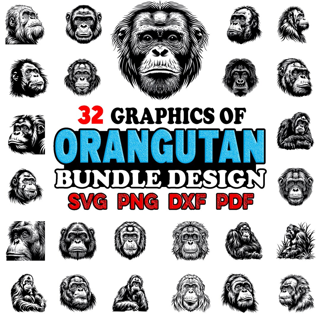 Orangutan Bundle SVG, Png, Dxf, Pdf Instant Digital Downloads - Etsy