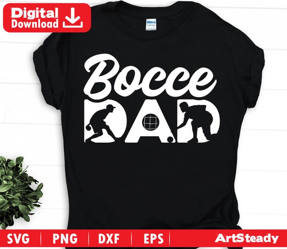 Bocce Svg Files DAD With Silhouette Cool Art Bocce Ball - Etsy